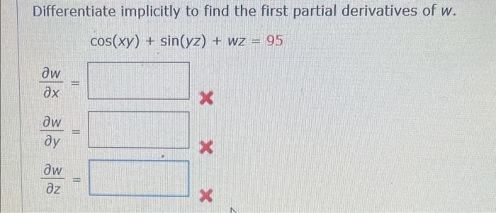 Solved Differentiate implicitly to find the first partial | Chegg.com