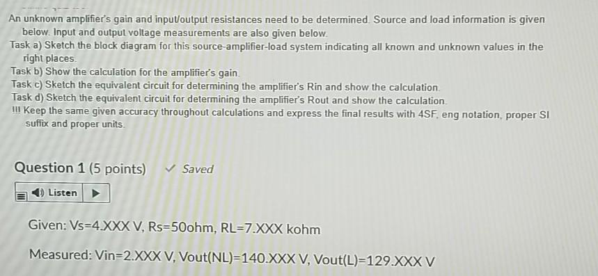 Solved An unknown amplifier's gain and input/output | Chegg.com