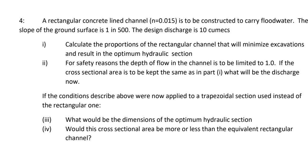 Solved 4: A rectangular concrete lined channel (n=0.015) is | Chegg.com