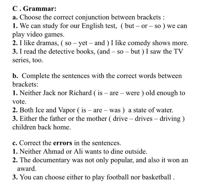 Solved C. Grammar: a. Choose the correct conjunction between | Chegg.com