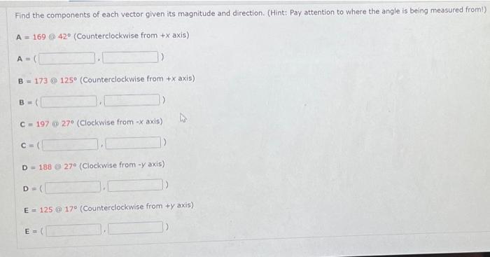 Solved Find the components of each vector given its | Chegg.com
