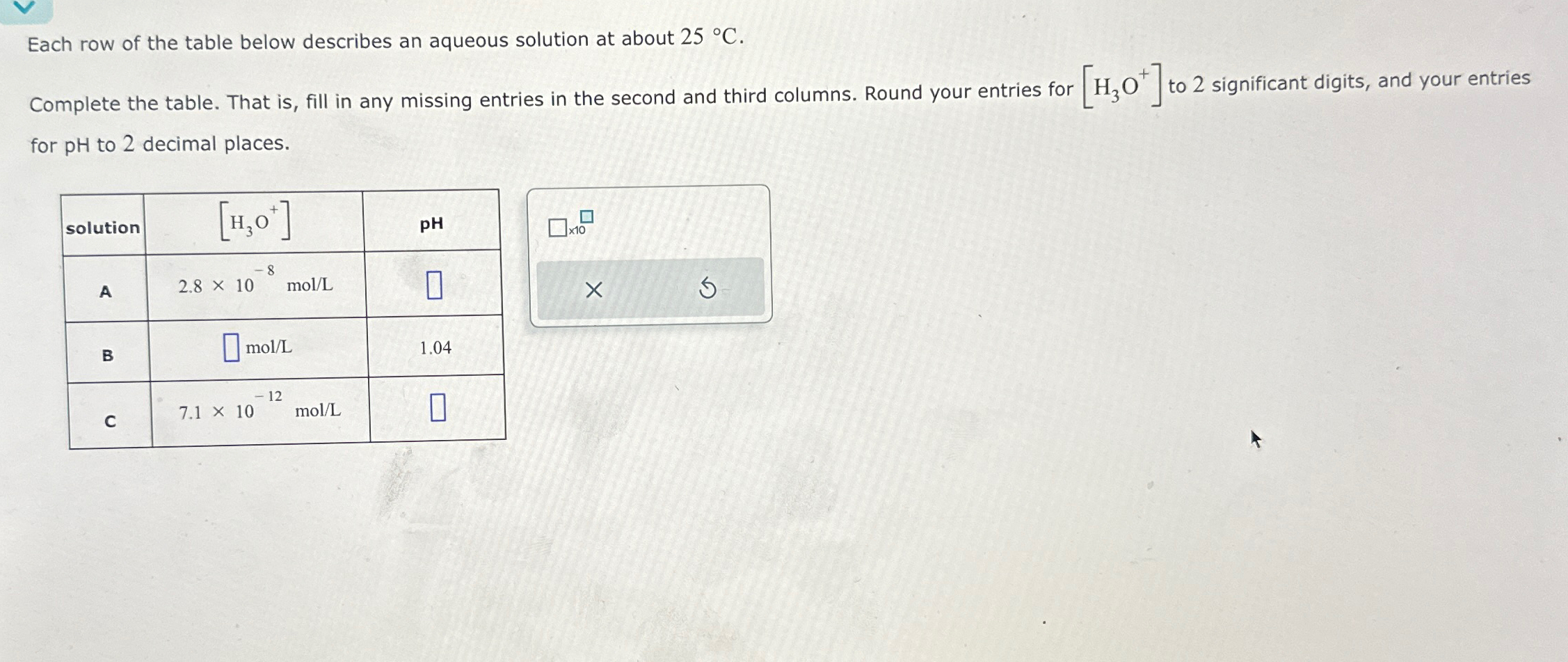 Solved Each row of the table below describes an aqueous | Chegg.com