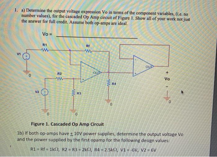 Solved 1. a) Determine the output voltage expression Vo in | Chegg.com