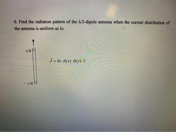 Solved 6. Find the radiation pattern of the N2-dipole | Chegg.com