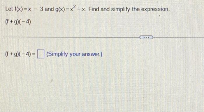 Solved Let F X X 3 And G X X² X Find And Simplify The