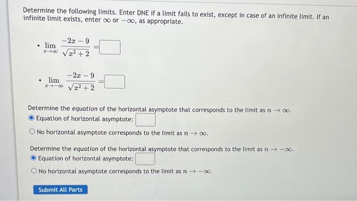 Solved Determine the following limits. Enter DNE if a limit | Chegg.com