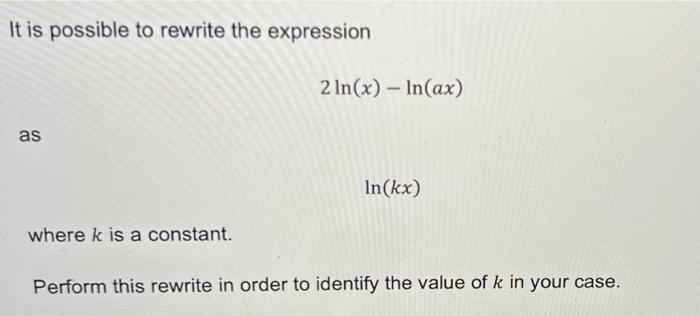 Solved It is possible to rewrite the expression 2 ln(x) - | Chegg.com