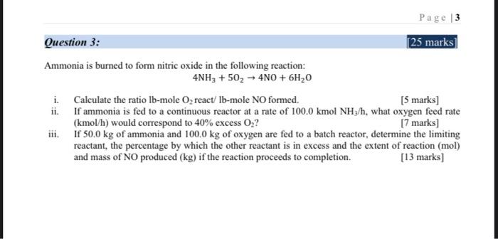 Solved 4NH3+5O2→4NO+6H2O i. Calculate the ratio lb-mole O2 | Chegg.com