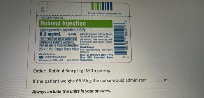 Solved Top Changed NDC0641-610425 Robinul Injection | Chegg.com