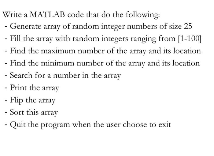 Solved Write a MATLAB code that do the following: - Generate | Chegg.com
