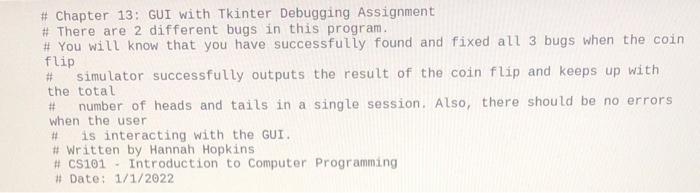Solved Find the errors in the tkinter assignment ( and | Chegg.com