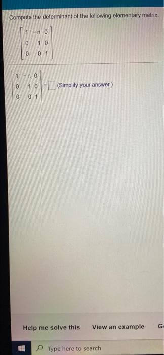 Solved Compute the determinant of the following elementary | Chegg.com