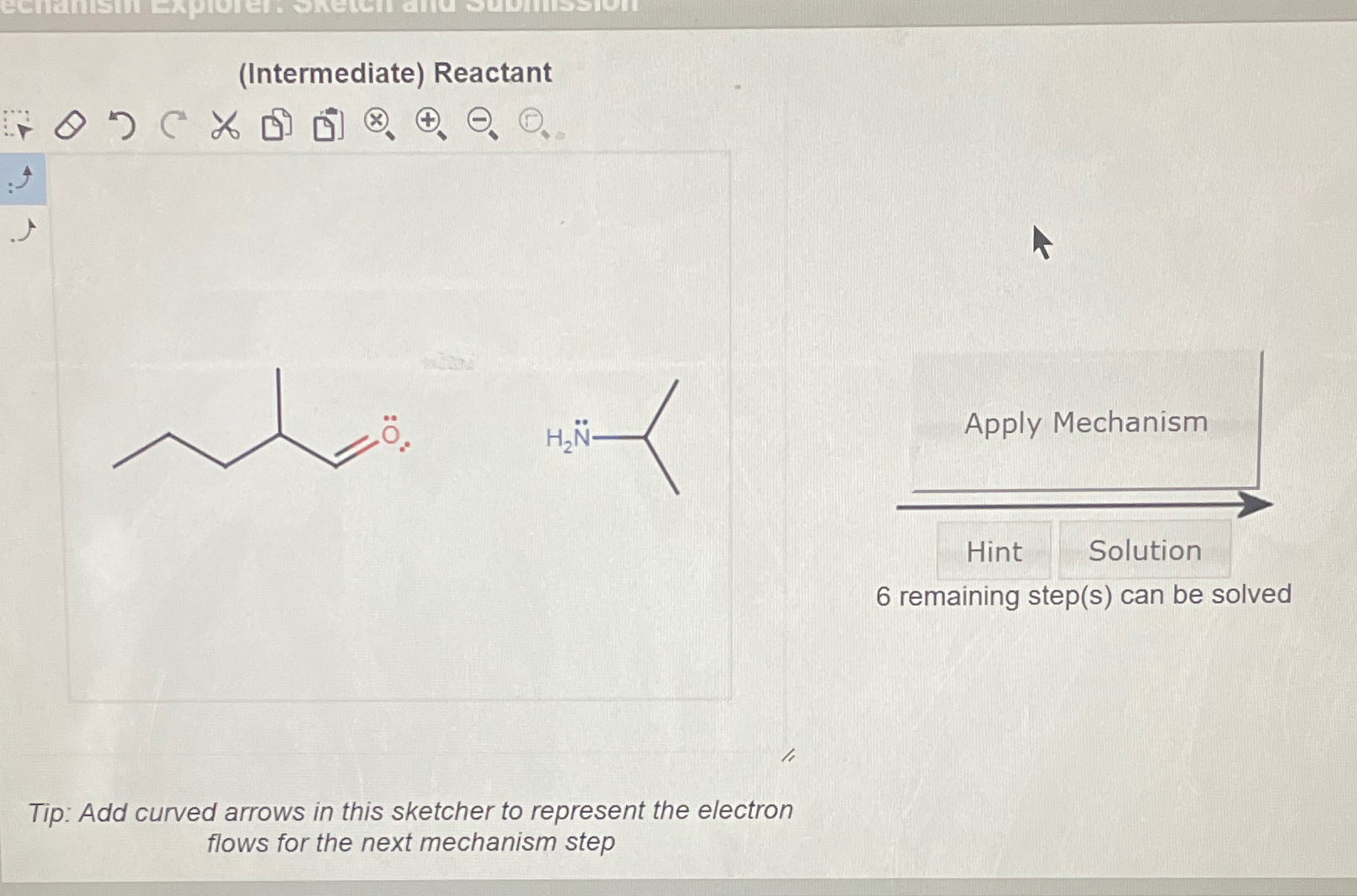Solved (Intermediate) ﻿ReactantApply MechanismHintSolution6 | Chegg.com