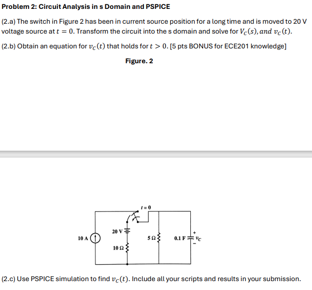 Solved Problem 2: Circuit Analysis in s Domain and | Chegg.com