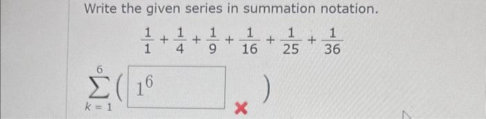 Solved Write The Given Series In Summation Notation