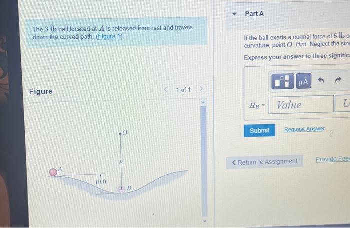 Solved The 3lb ball located at A is released from rest and | Chegg.com