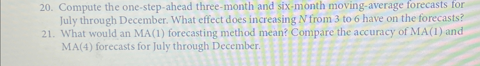 Solved Compute the one-step-ahead three-month and six-month | Chegg.com