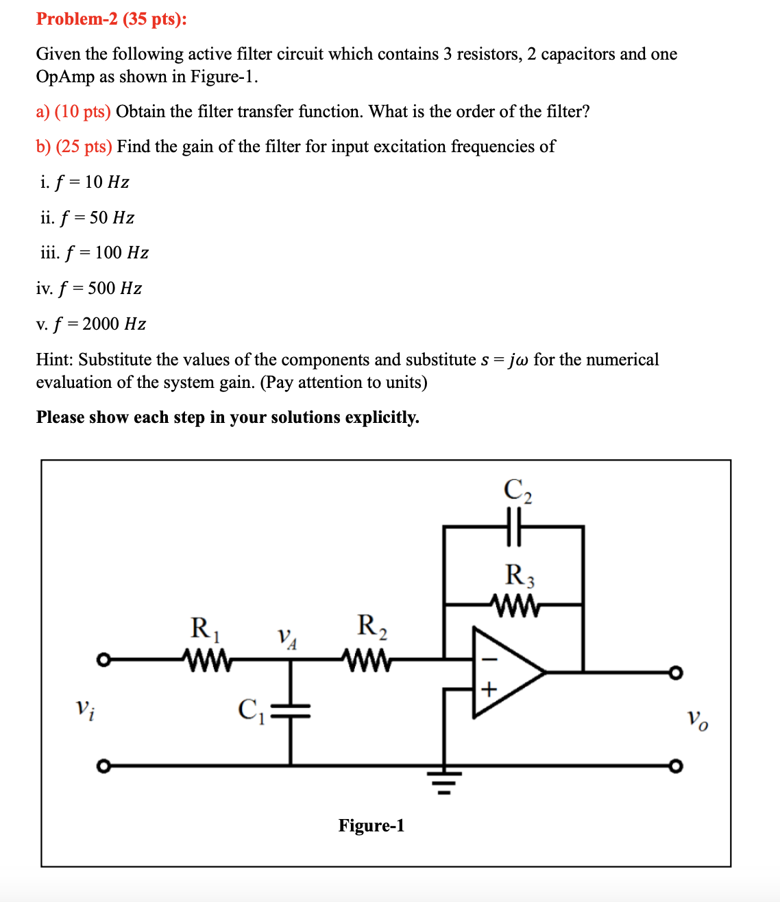 Problem-2 (35 pts):Given the following active filter | Chegg.com Problem-2 (35 pts):Given the following active filter | Chegg.com