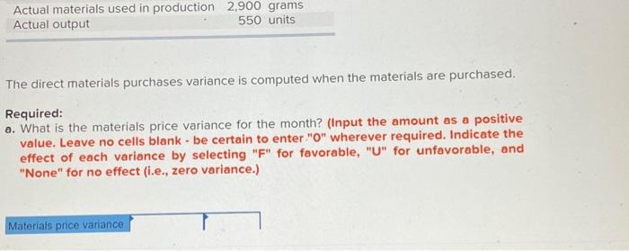 Solved The following materials standards have been | Chegg.com