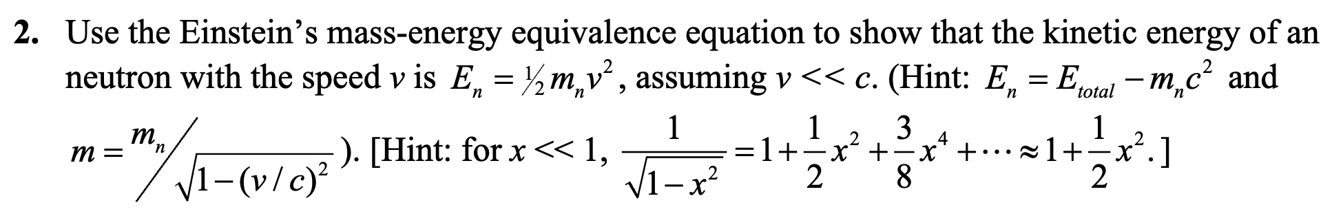 Solved Use the Einstein's mass-energy equivalence equation | Chegg.com