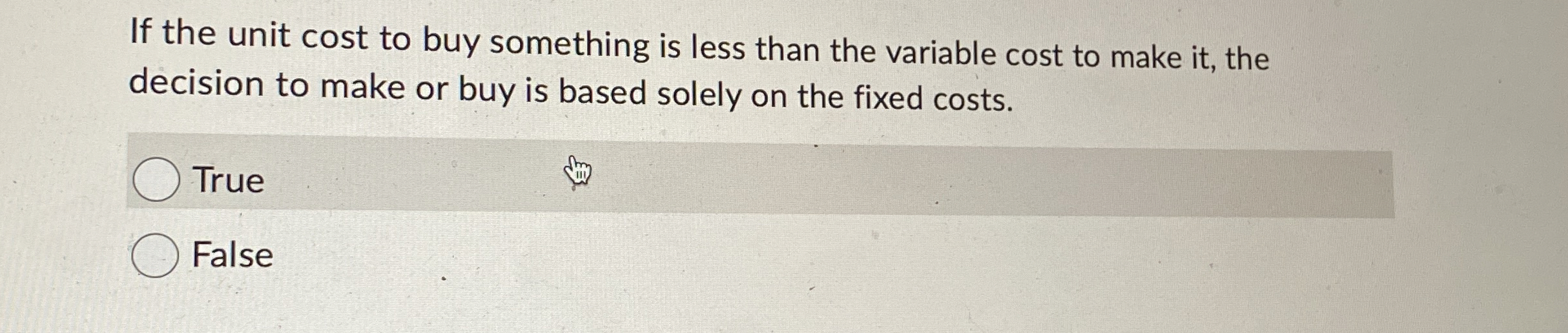 Solved If the unit cost to buy something is less than the | Chegg.com