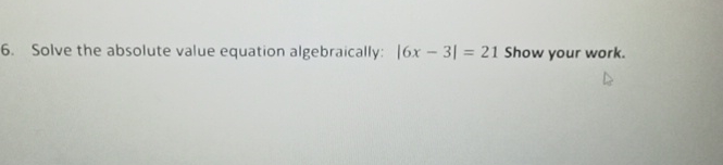 Solved Solve the absolute value equation algebraically: | Chegg.com
