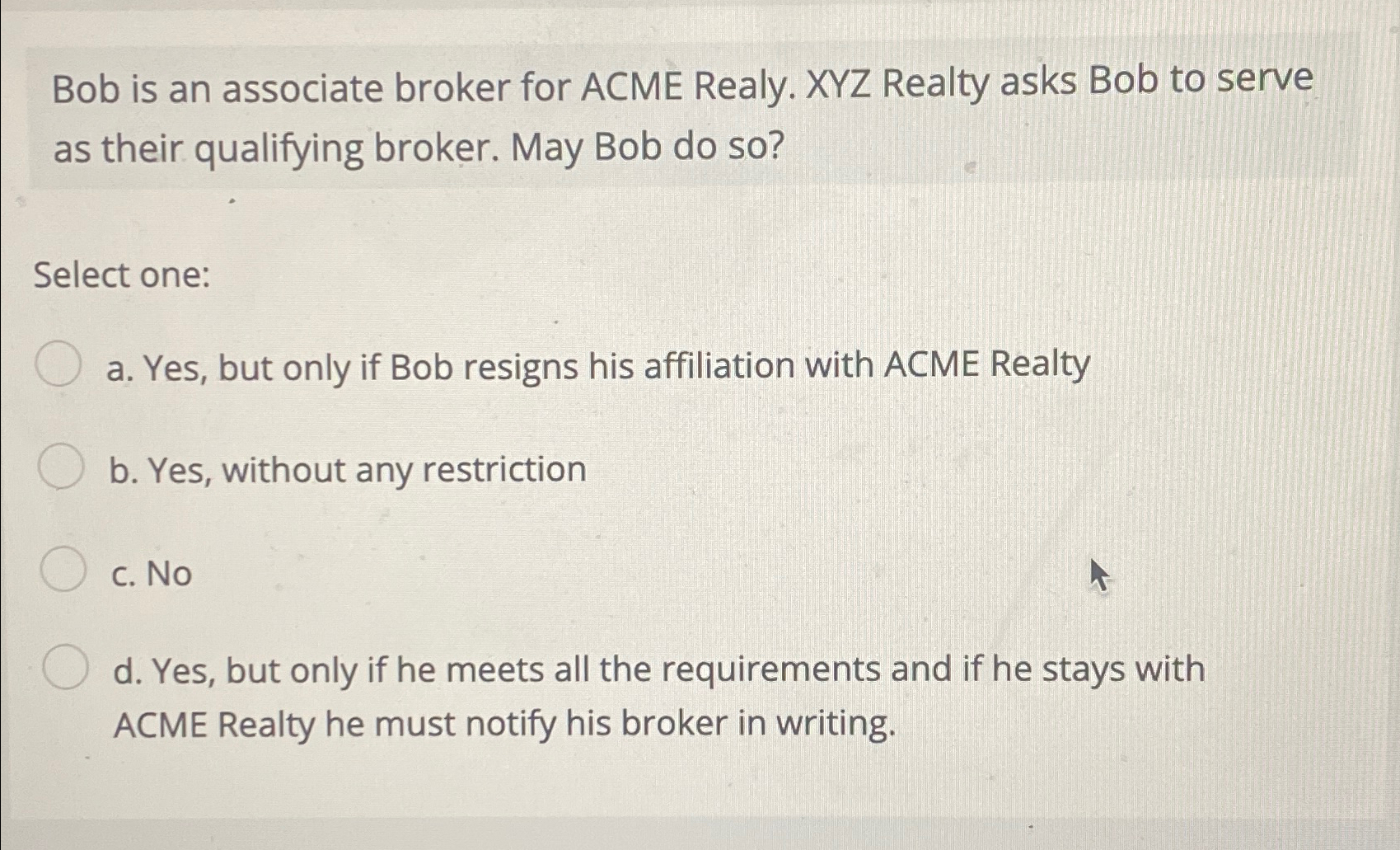 Solved Bob is an associate broker for ACME Realy. XYZ Realty | Chegg.com
