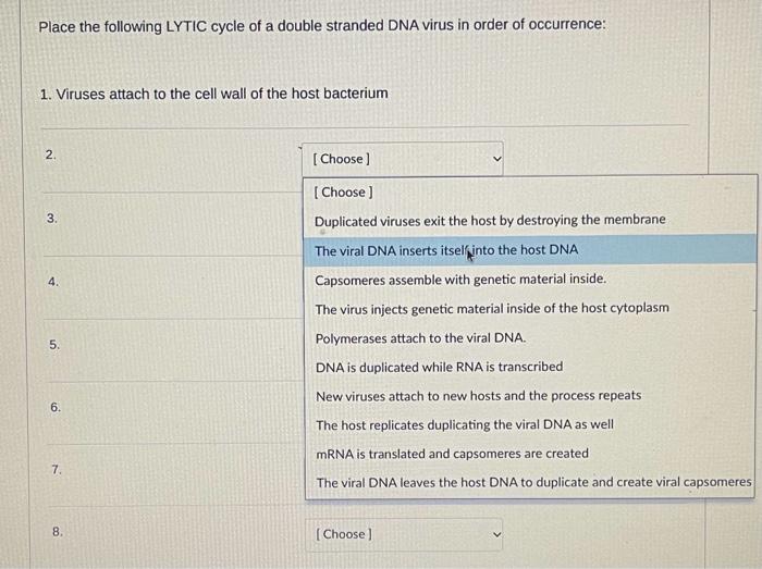 Solved Place the following LYTIC cycle of a double stranded | Chegg.com
