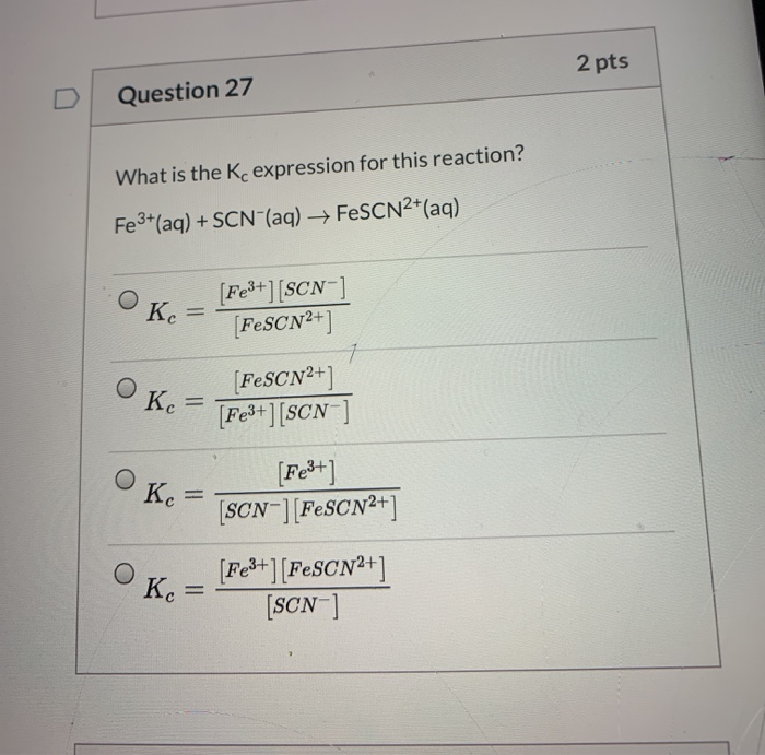 Solved Question 27 2 pts What is the Kc expression for this | Chegg.com