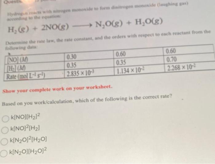 Solved H2( S)+2NO(S)→N2O(g)+H2O(g) Deternine the rate law, | Chegg.com