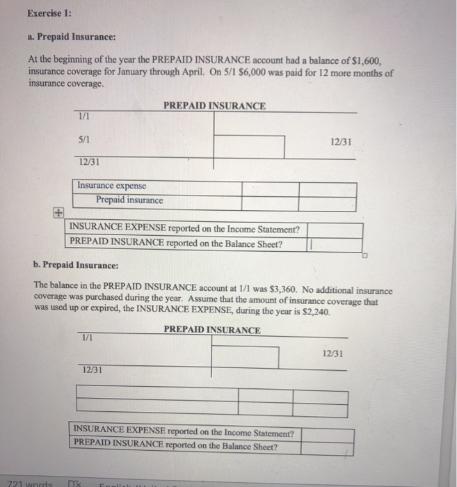 Solved Exercise 1: a. Prepaid Insurance: At the beginning of | Chegg.com