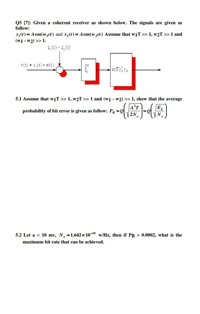 Q5 (7): Given a coherent receiver as shown below. The | Chegg.com
