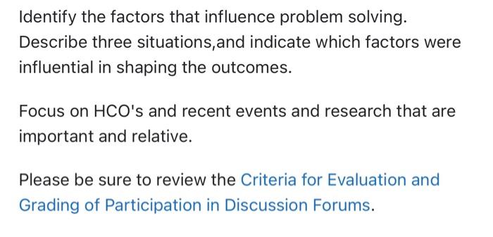 Solved Identify the factors that influence problem solving. | Chegg.com