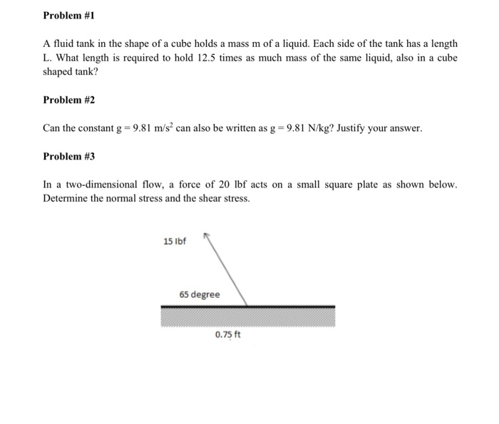 Solved Problem #1 A fluid tank in the shape of a cube holds | Chegg.com