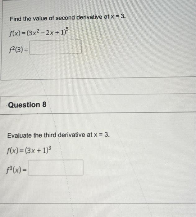Solved Find the value of second derivative at x=3. | Chegg.com