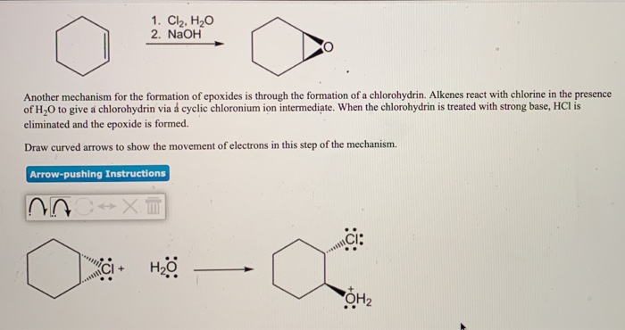 Solved 1. Cl2, H2O 2. NaOH Another mechanism for the | Chegg.com