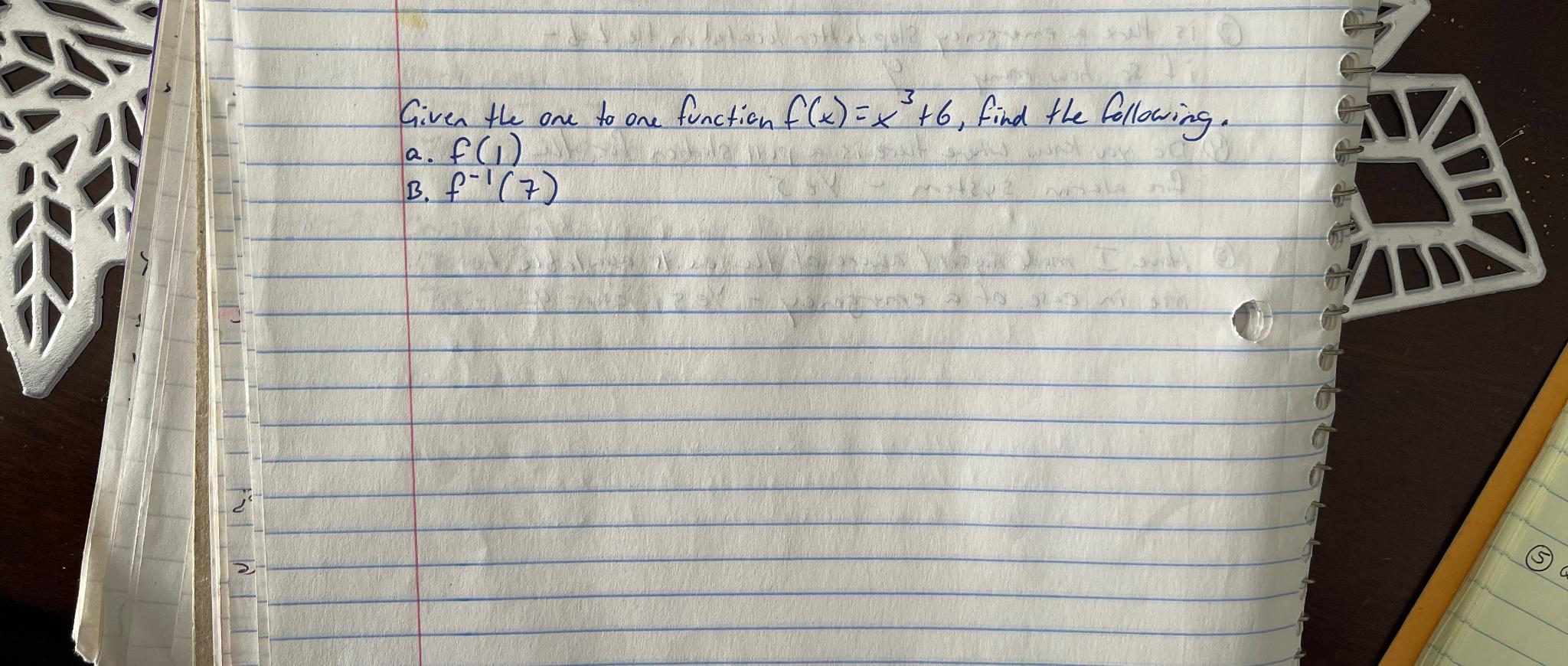 Solved Given the one to one function f(x)=x3+6, ﻿find the | Chegg.com