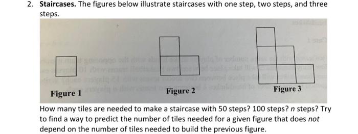 Solved 2. Staircases. The figures below illustrate | Chegg.com