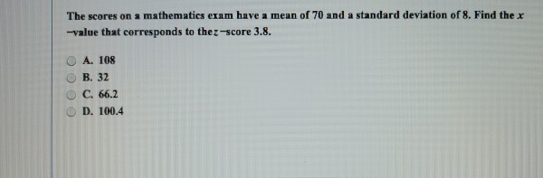 Solved The scores on a mathematics exam have a mean of 70 | Chegg.com