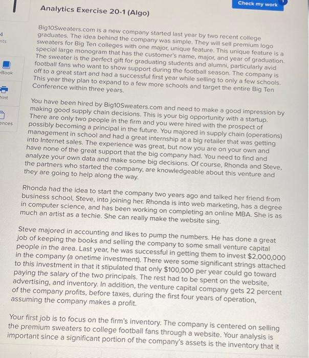 Analytics Exercise 20-1 (Algo) Big10Sweaters.com is a | Chegg.com