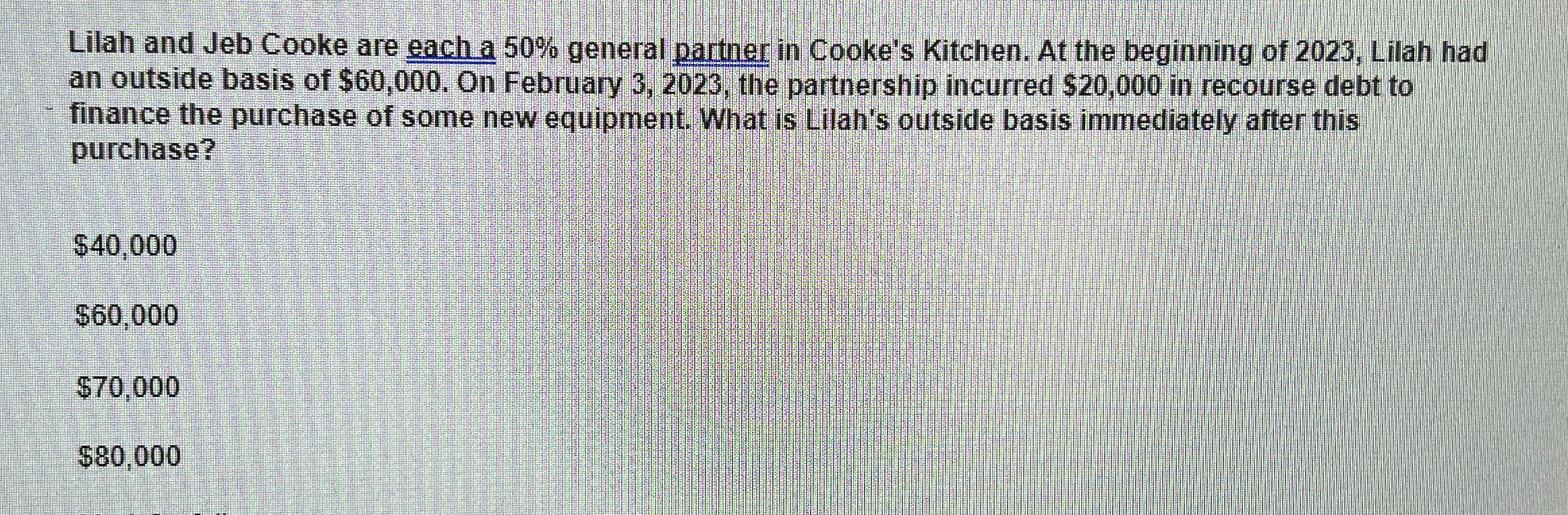 Lilah and Jeb Cooke are each a 50% general partner in | Chegg.com