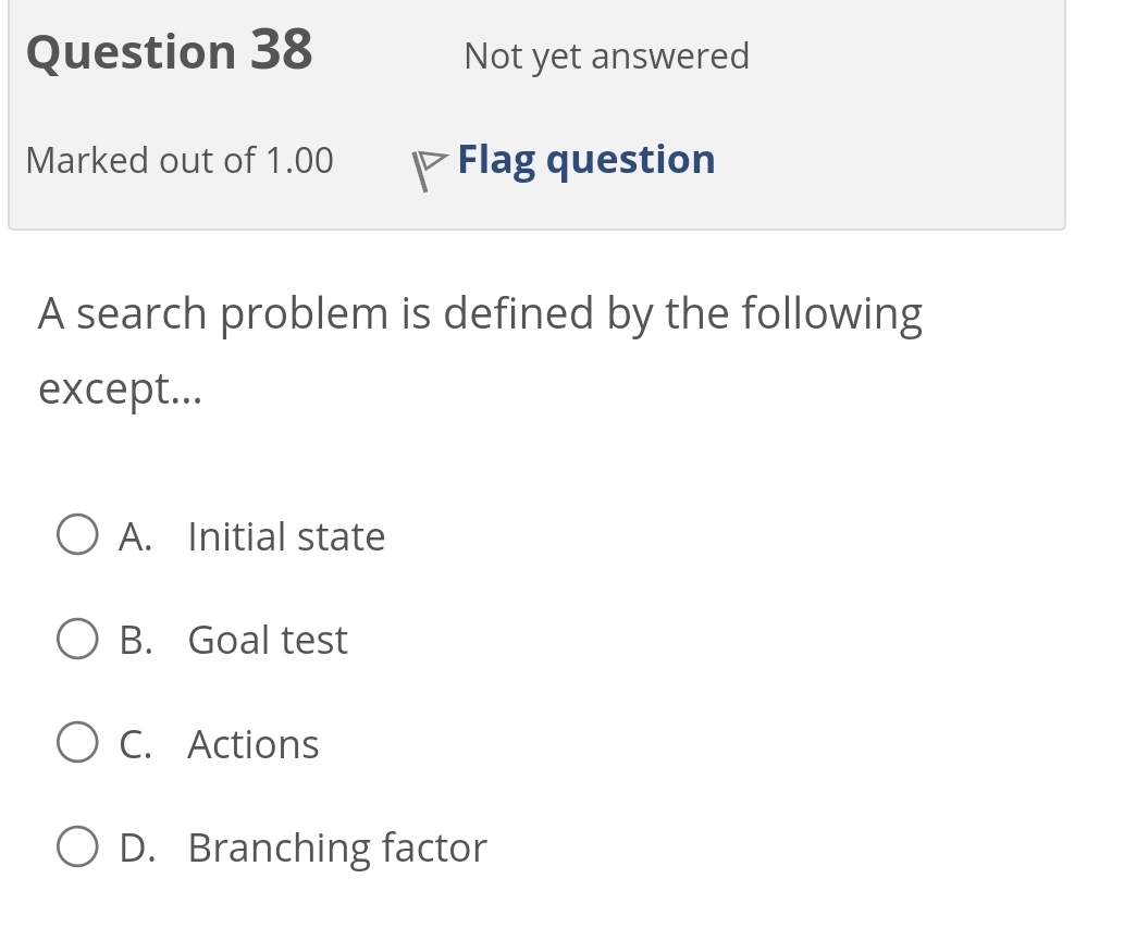 Solved Question 38Not yet answeredMarked out of 1.00Flag | Chegg.com
