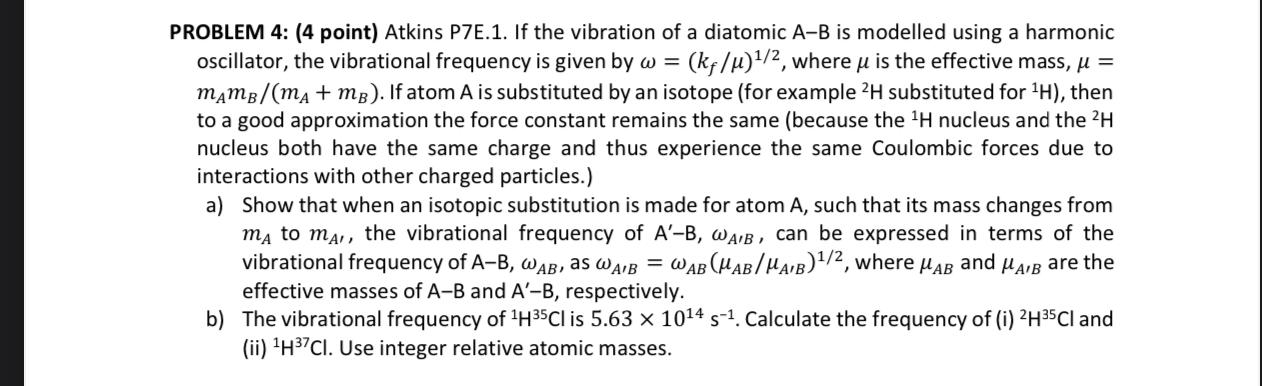Solved PROBLEM 4: (4 ﻿point) ﻿Atkins P7E.1. ﻿If the | Chegg.com