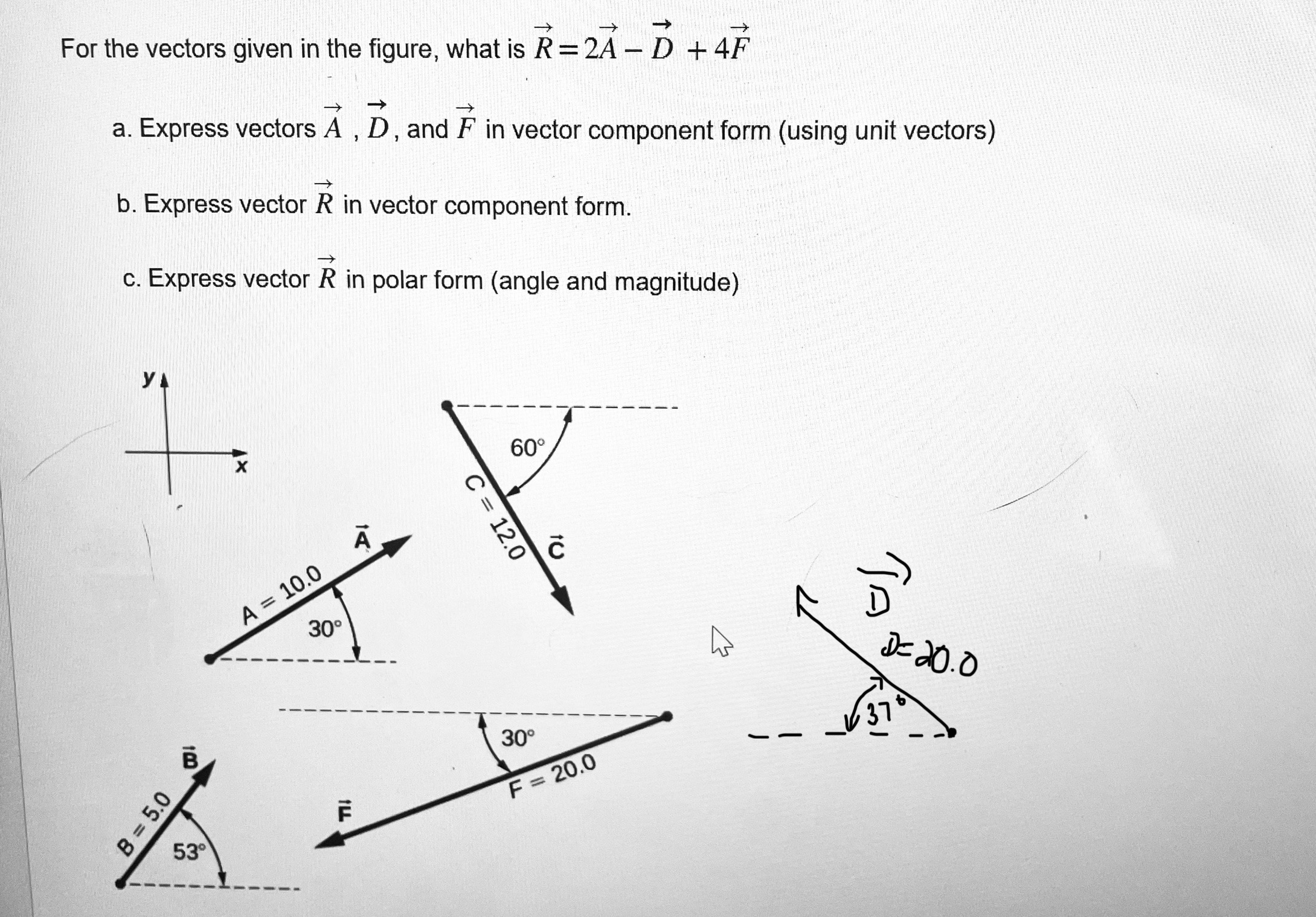 Solved For the vectors given in the figure, what is | Chegg.com