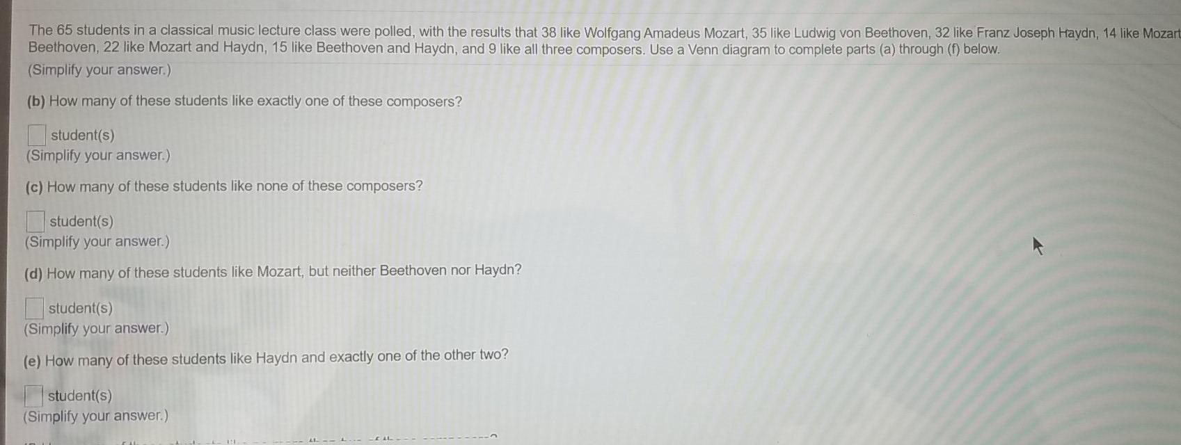 Solved The 65 students in a classical music lecture class | Chegg.com