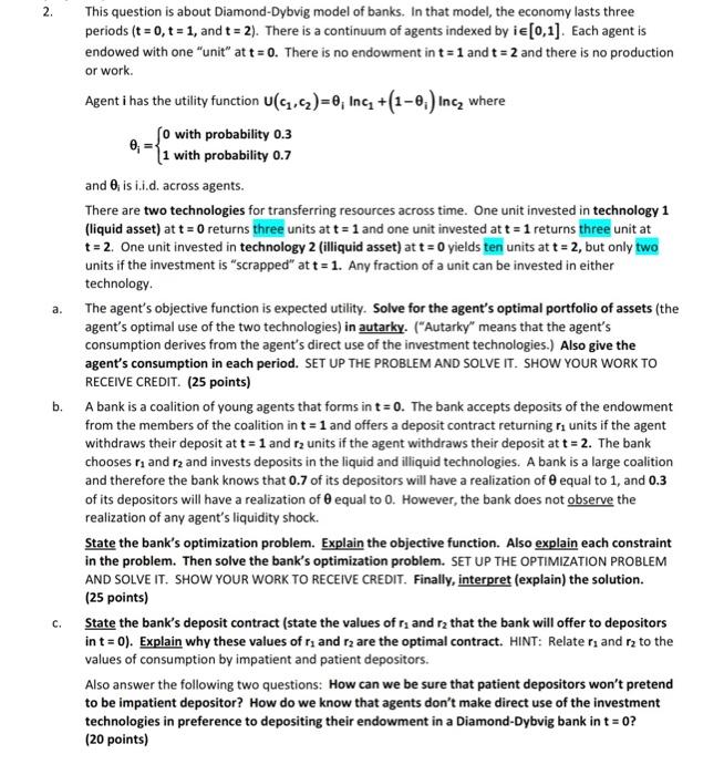 Solved 2. This question is about Diamond-Dybvig model of | Chegg.com