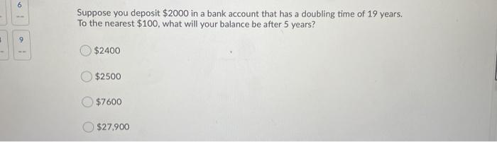 Solved 6 Suppose you deposit $2000 in a bank account that | Chegg.com Solved 6 Suppose you deposit $2000 in a bank account that | Chegg.com