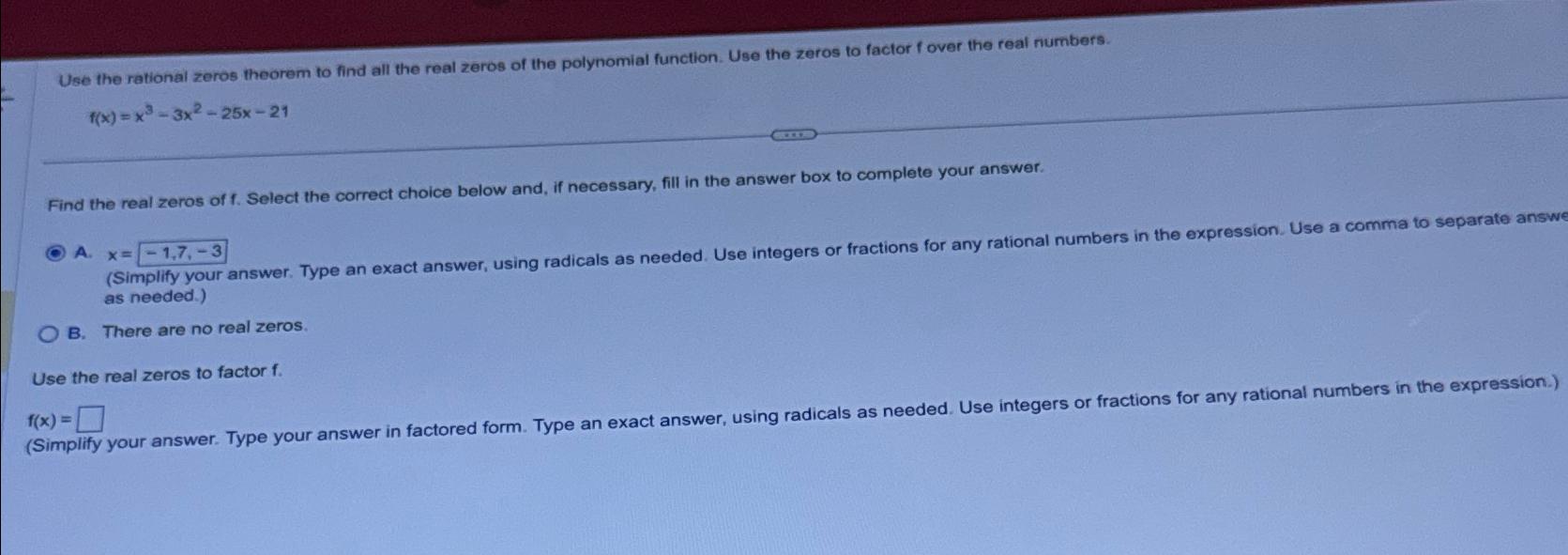 Solved Use the rational zeros theorem to find all the real | Chegg.com
