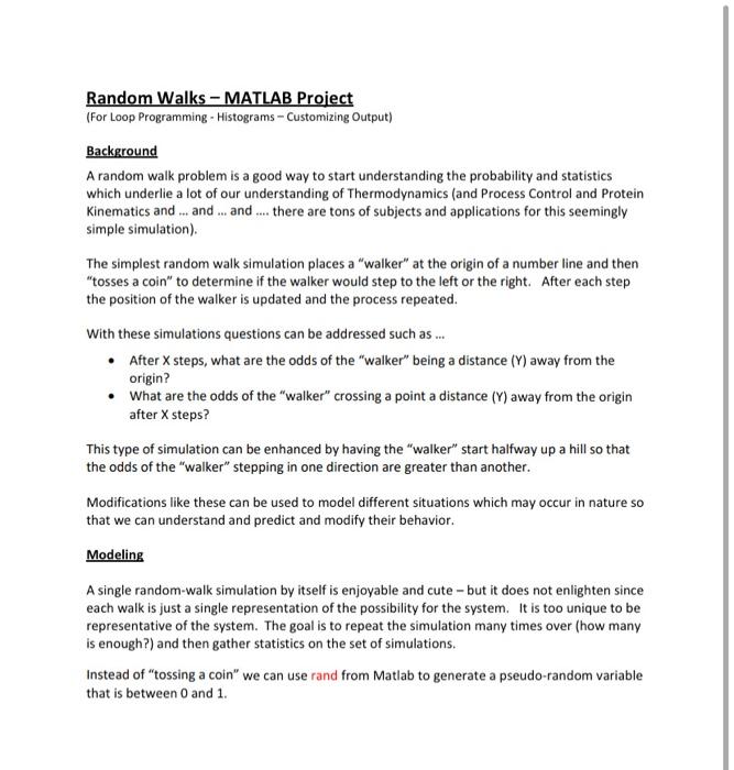 Solved Random Walks - MATLAB Project (For Loop Programming - | Chegg.com