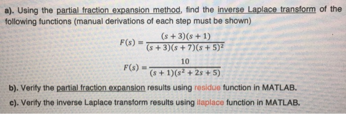 Solved a). Using the partial fraction expansion method, find | Chegg.com